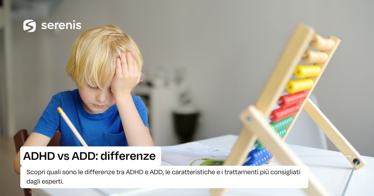 ADHD vs ADD: definizione, differenze e similarità