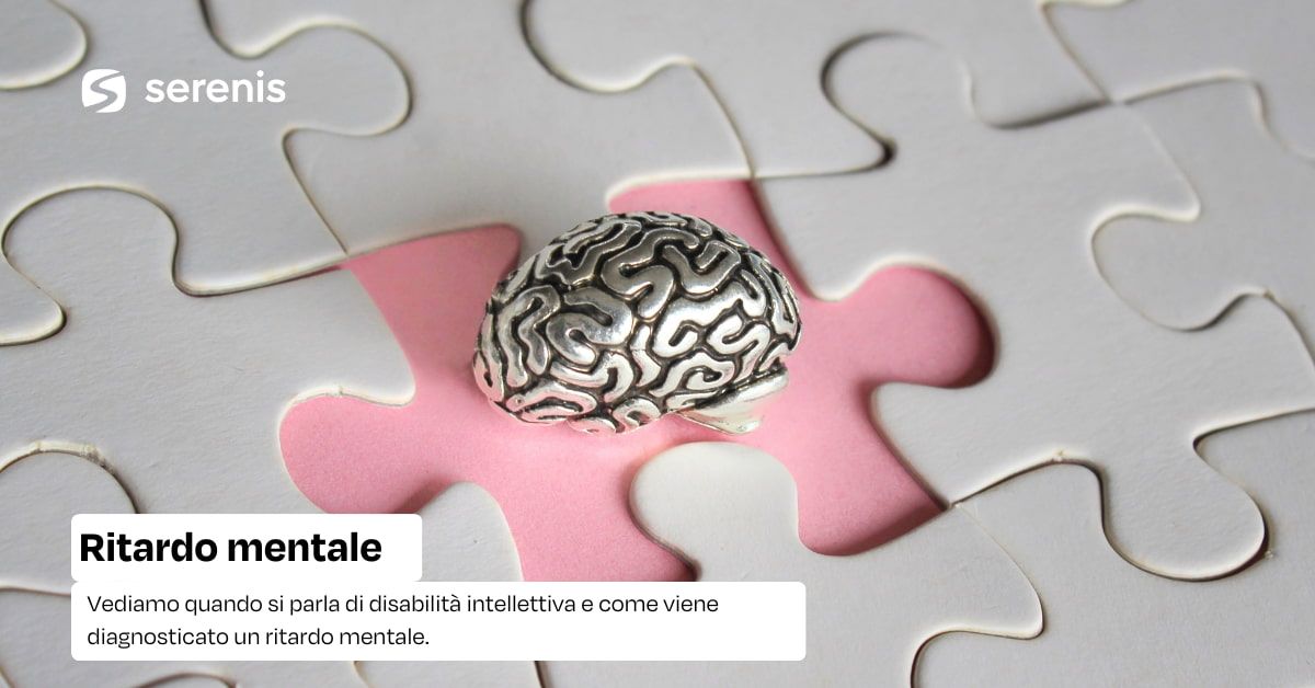 Ritardo mentale: definizione e diagnosi
