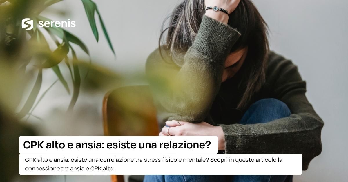 CPK alto e ansia: che relazione c'è?