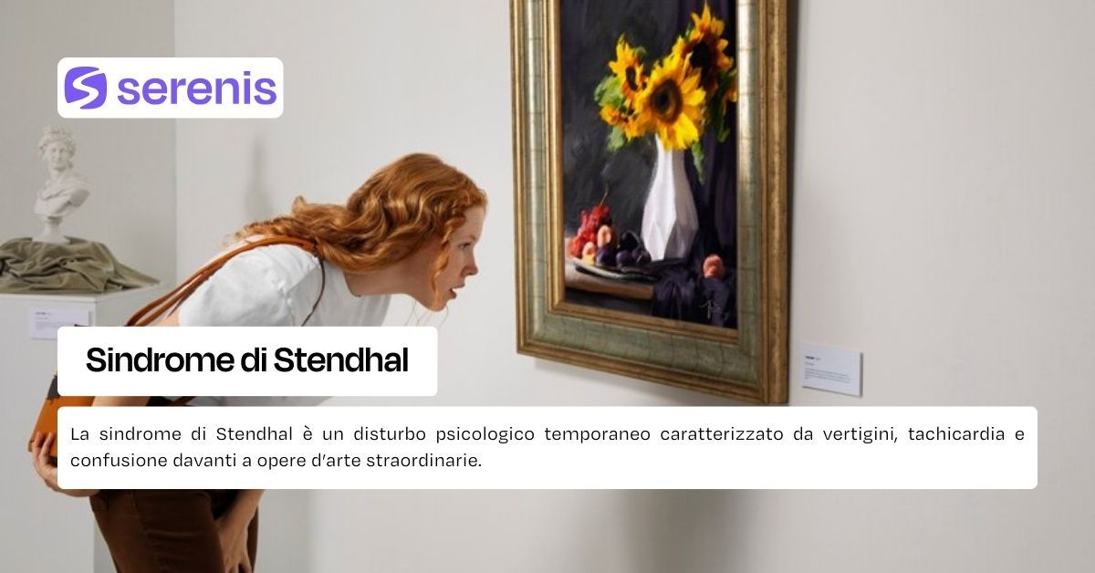 Sindrome di Stendhal: sintomi e cause