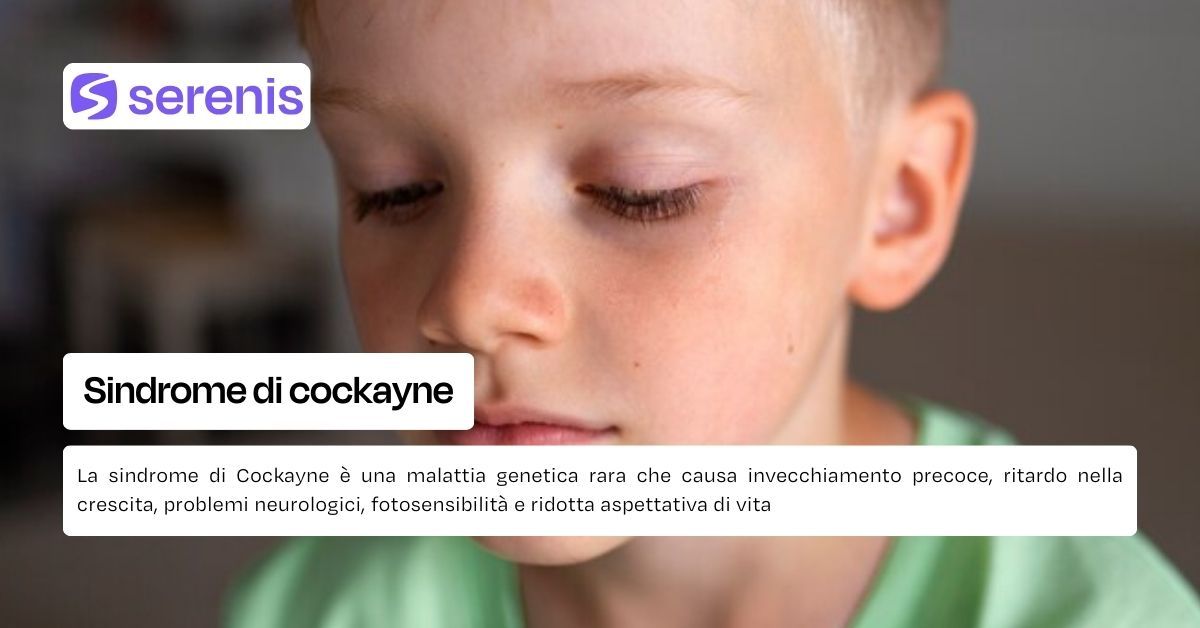 Sindrome di Cockayne: sintomi e cura
