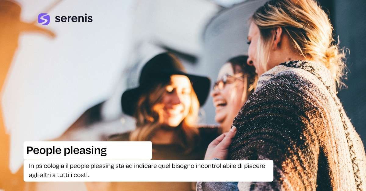 People pleasing: perché vogliamo piacere a tutti i costi